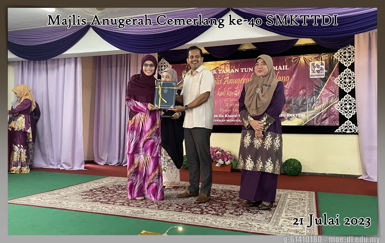Majlis Anugerah Cemerlang SMKTTDI ke 41 (Part 2) – SMKTTDI